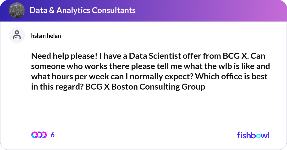 Need help please! I have a Data Scientist offer fr... | Fishbowl