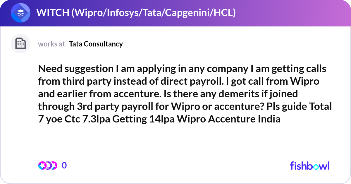 Need suggestion I am applying in any company I am ... | Fishbowl