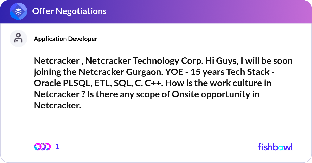 Netcracker , Netcracker Technology Corp. Hi Guys, ... | Fishbowl