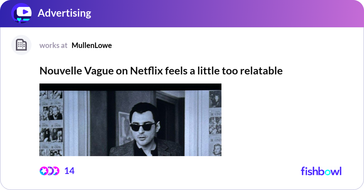 Nouvelle Vague on Netflix feels a little too relat... | Fishbowl