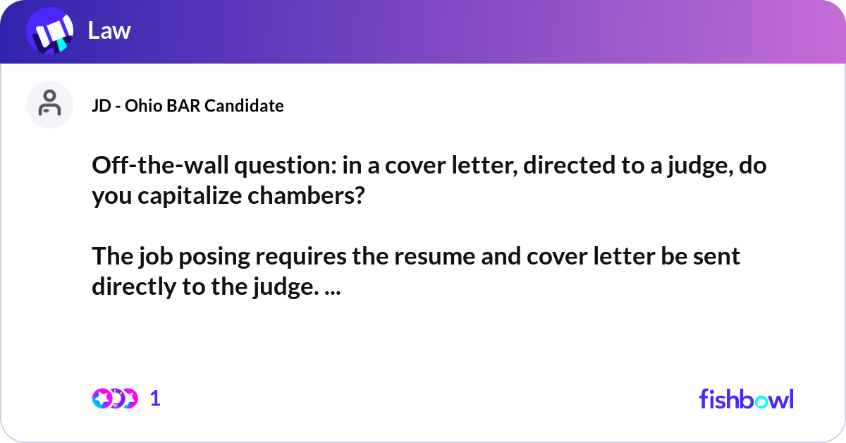 Off-the-wall question: in a cover letter, directed... | Fishbowl