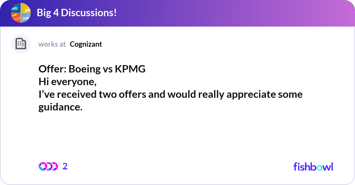 Offer: Boeing vs KPMG Hi everyone, I’ve received t... | Fishbowl