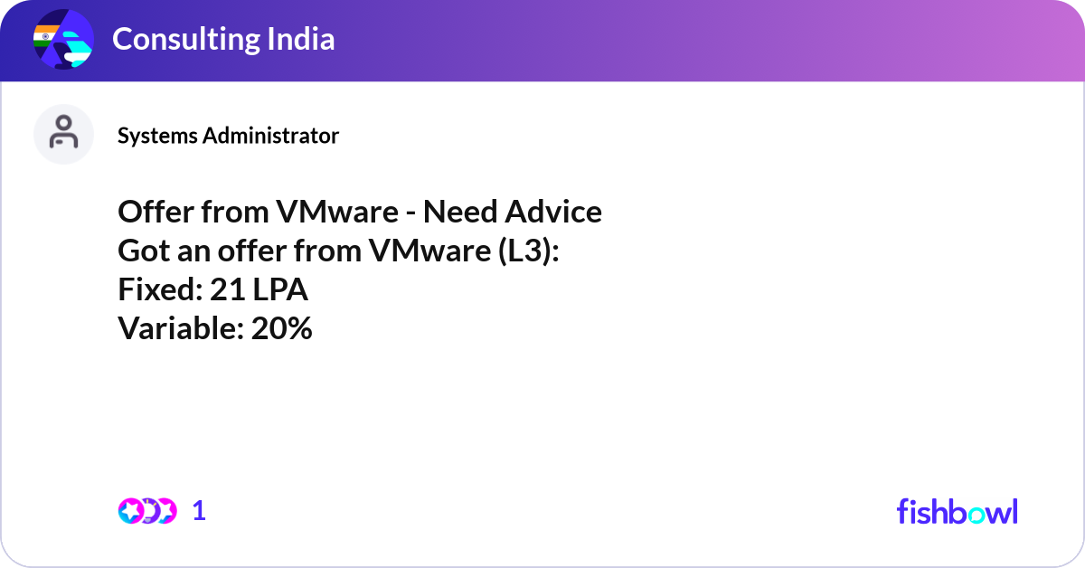 Offer from VMware - Need Advice Got an offer from ... | Fishbowl