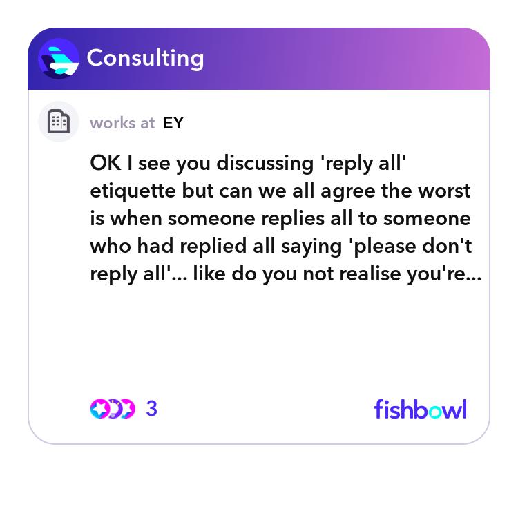 OK I see you discussing 'reply all' etiquette but ... | Fishbowl