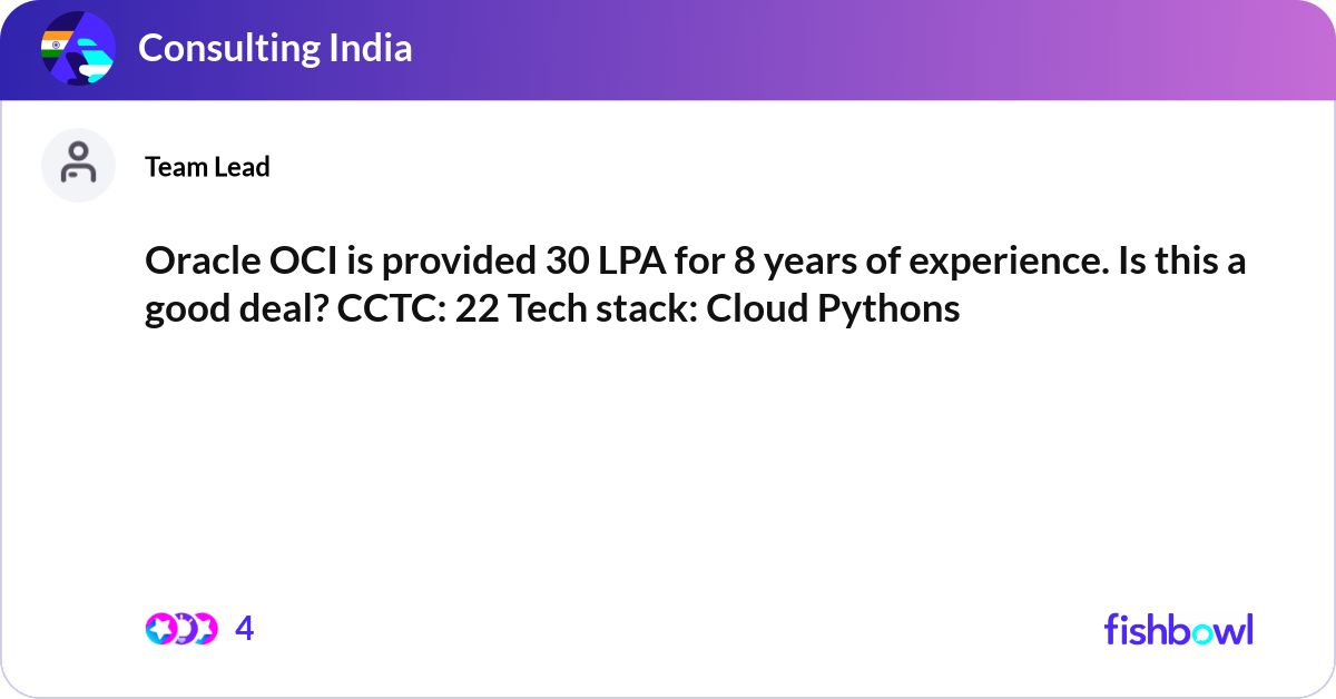 Oracle OCI is provided 30 LPA for 8 years of exper... | Fishbowl