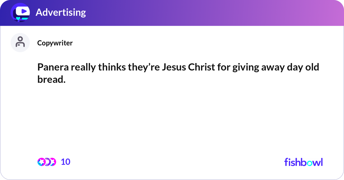 Panera really thinks they’re Jesus Christ for givi... | Fishbowl