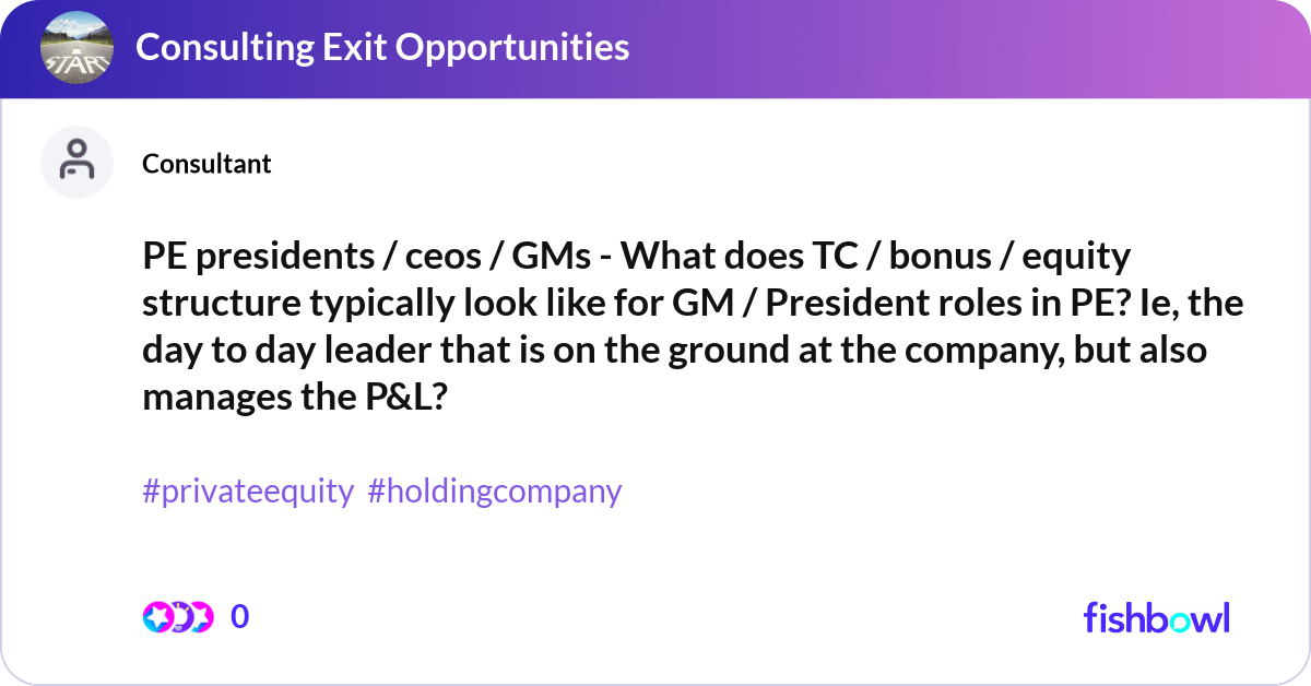 PE presidents / ceos / GMs - What does TC / bonus ... | Fishbowl