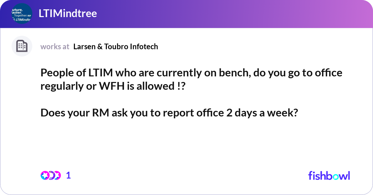 People of LTIM who are currently on bench, do you ... | Fishbowl
