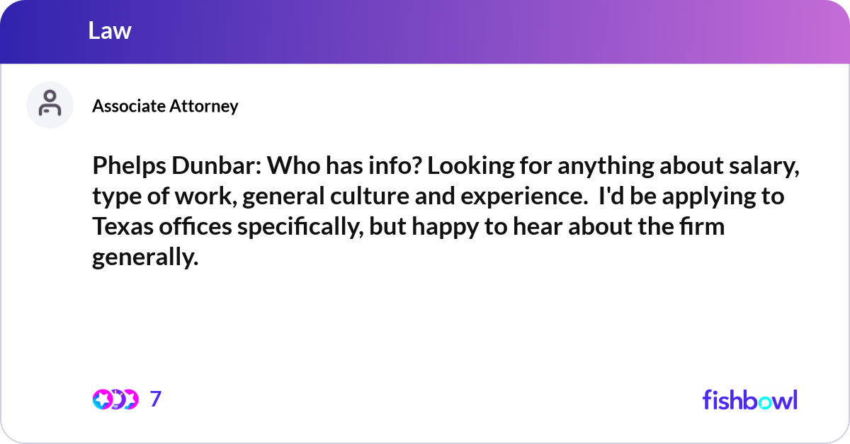 Phelps Dunbar: Who has info? Looking for anything ... | Fishbowl
