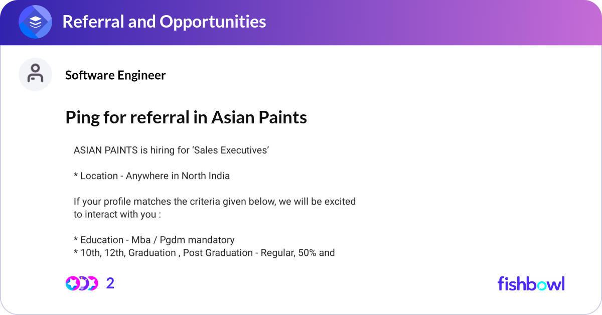 Ping for referral in Asian Paints | Fishbowl