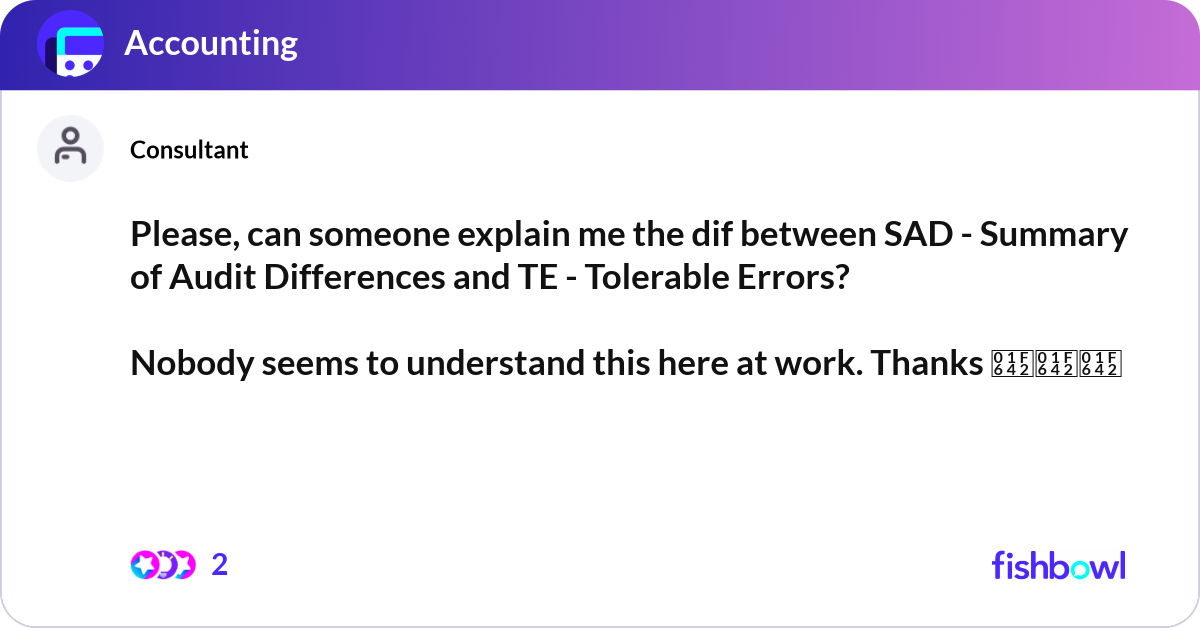 Please, can someone explain me the dif between SAD... | Fishbowl