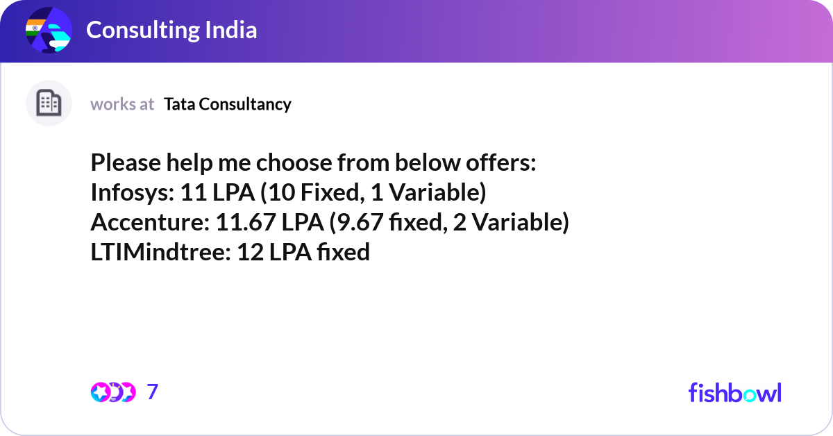 Please help me choose from below offers: Infosys: ... | Fishbowl