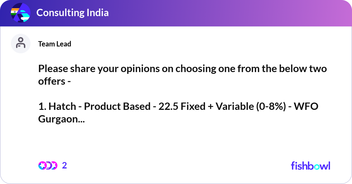 Please share your opinions on choosing one from th... | Fishbowl