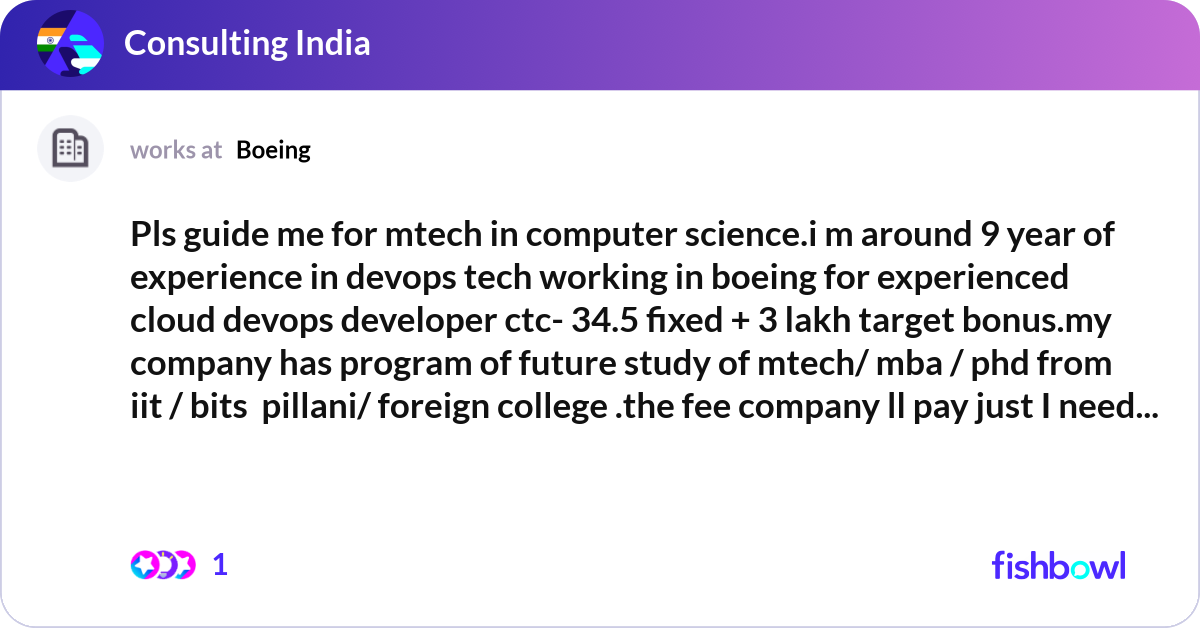 Pls guide me for mtech in computer science.i m aro... | Fishbowl