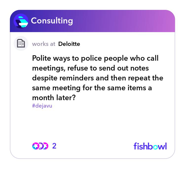 Polite ways to police people who call meetings, re... | Fishbowl