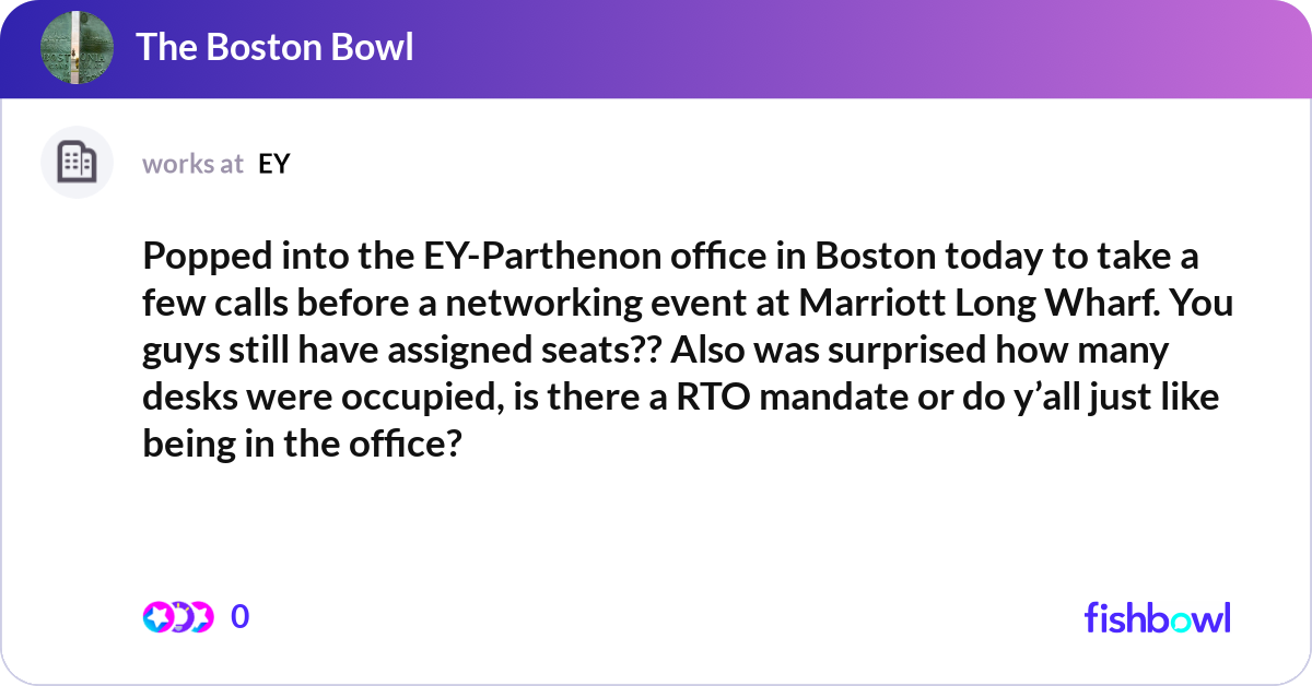 Popped into the EY-Parthenon office in Boston toda... | Fishbowl
