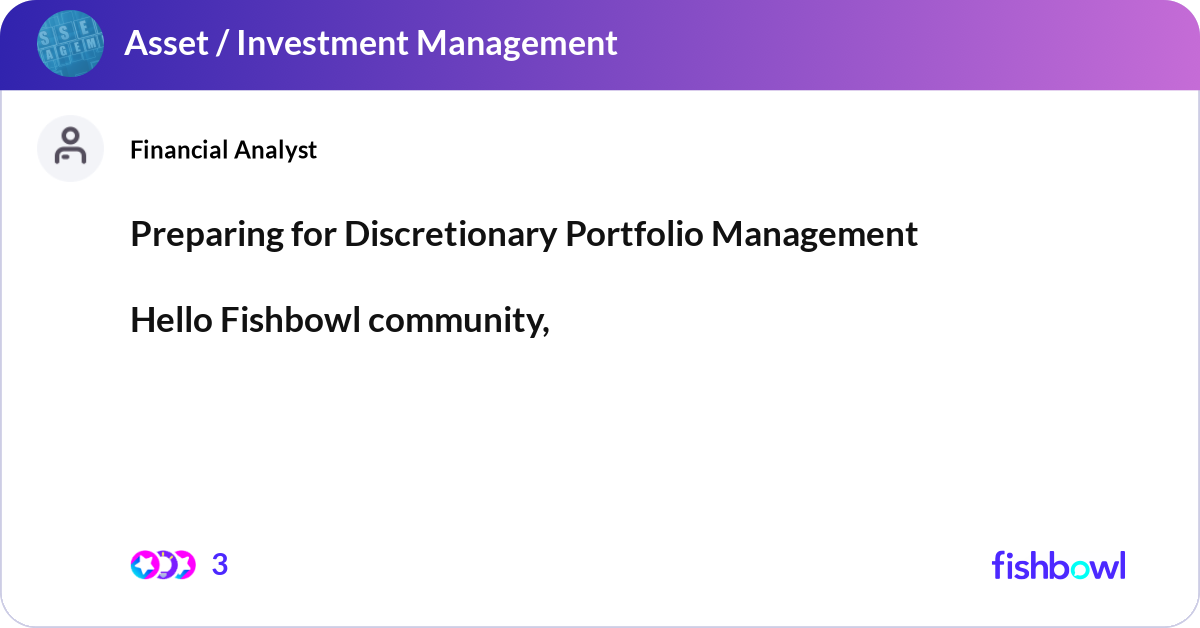 Preparing for Discretionary Portfolio Management ... | Fishbowl