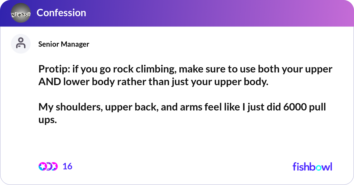 Protip: if you go rock climbing, make sure to use ... | Fishbowl