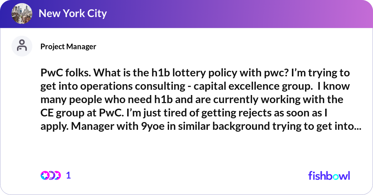 PwC folks. What is the h1b lottery policy with pwc... | Fishbowl