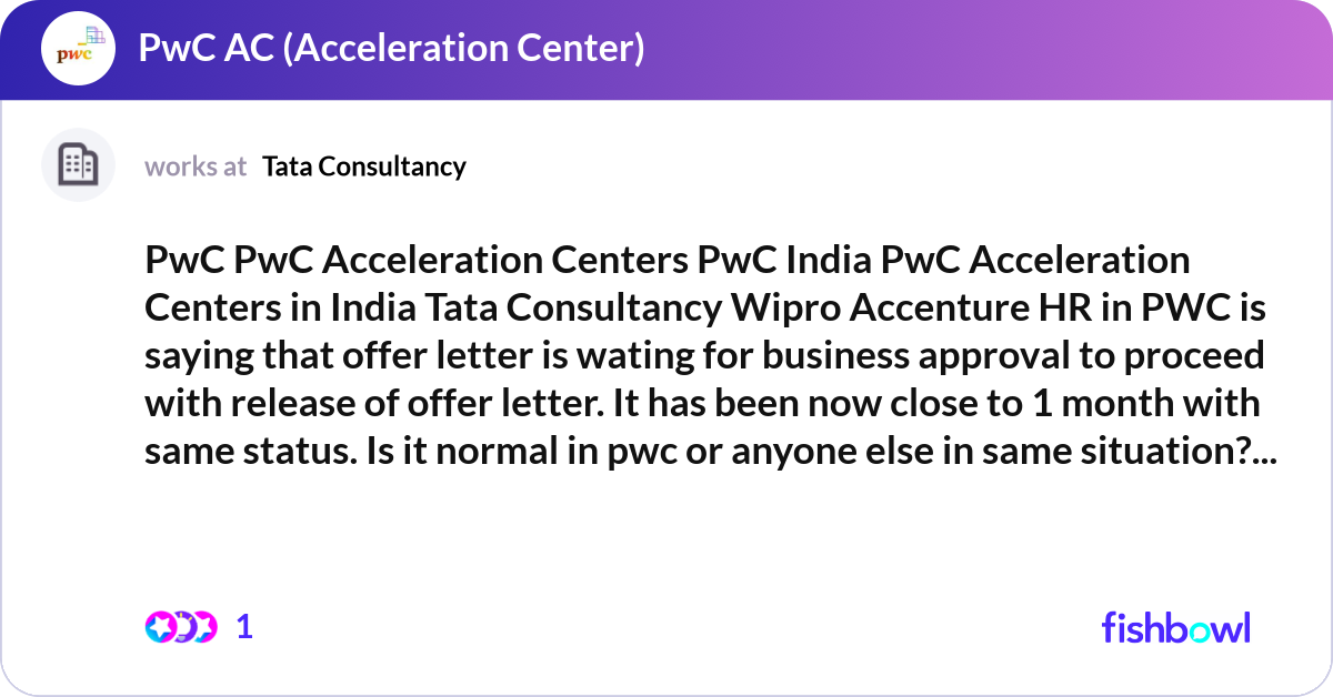 PwC PwC Acceleration Centers PwC India PwC Acceler... | Fishbowl
