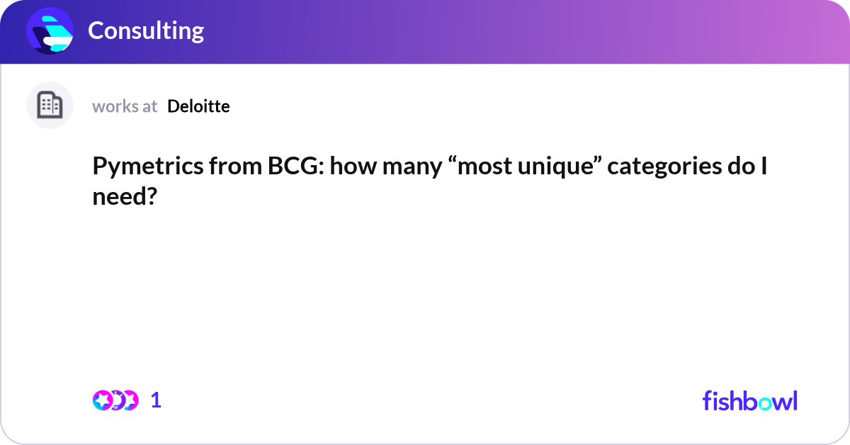 Pymetrics from BCG: how many “most unique” categor... | Fishbowl
