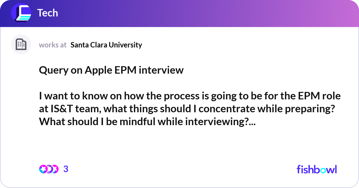 Query on Apple EPM interview I want to know on h... | Fishbowl