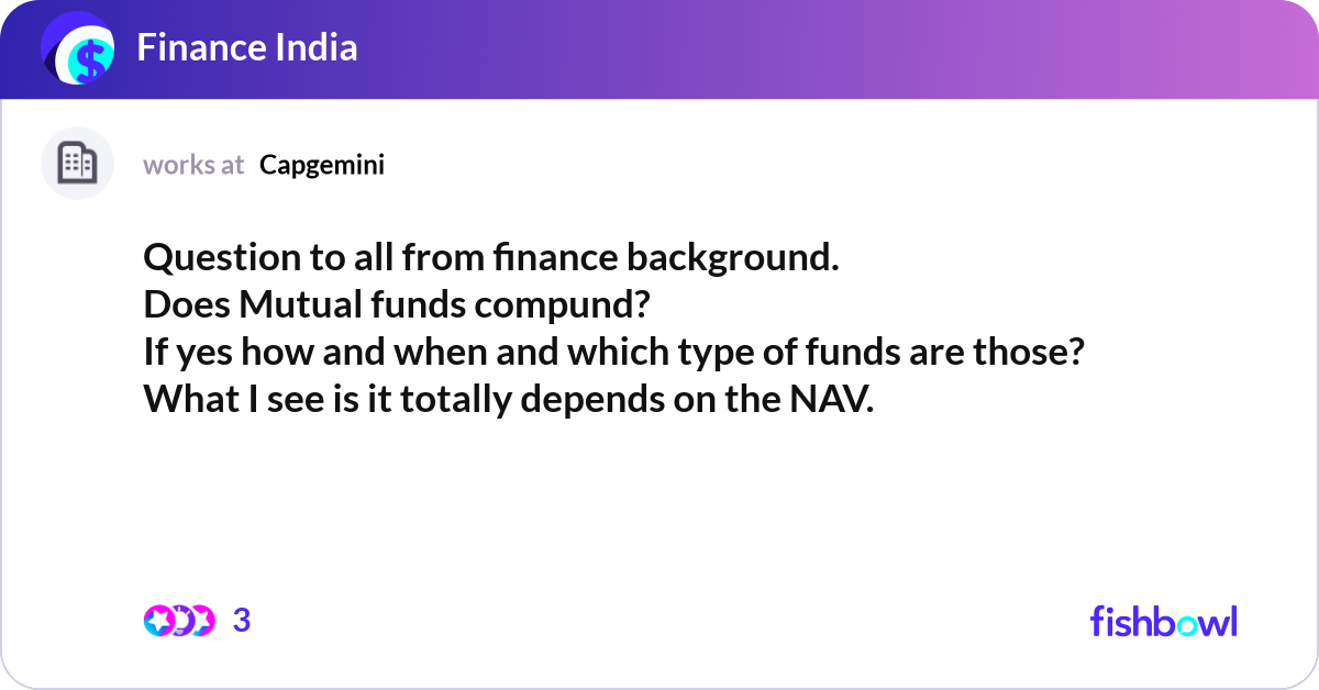 Question to all from finance background. Does Mutu... | Fishbowl