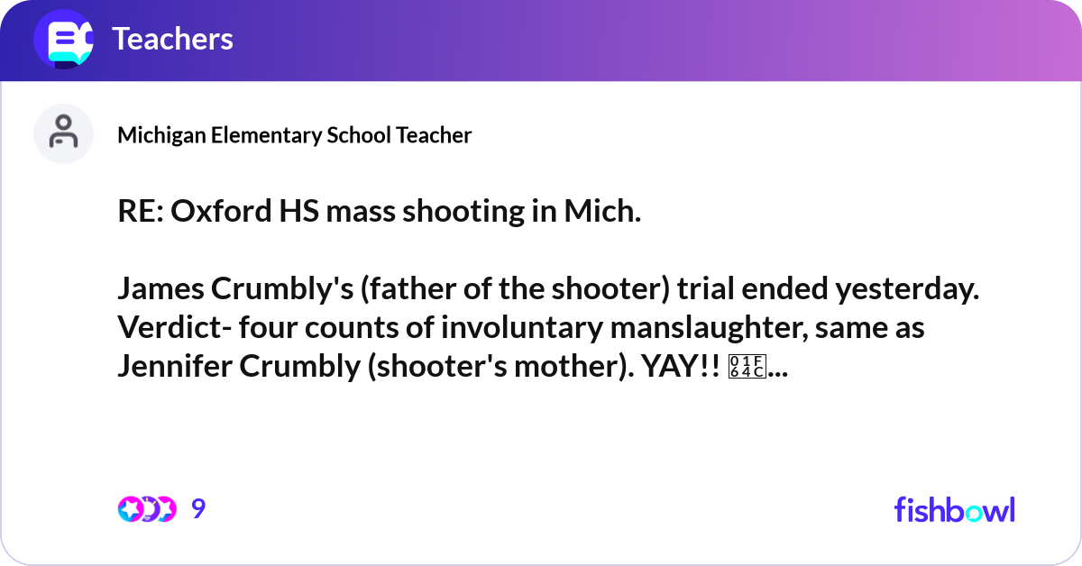 RE: Oxford HS mass shooting in Mich. James Crumb... | Fishbowl