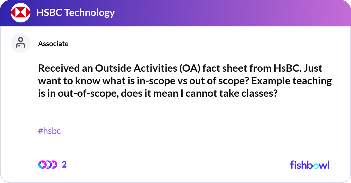Received an Outside Activities (OA) fact sheet fro... | Fishbowl