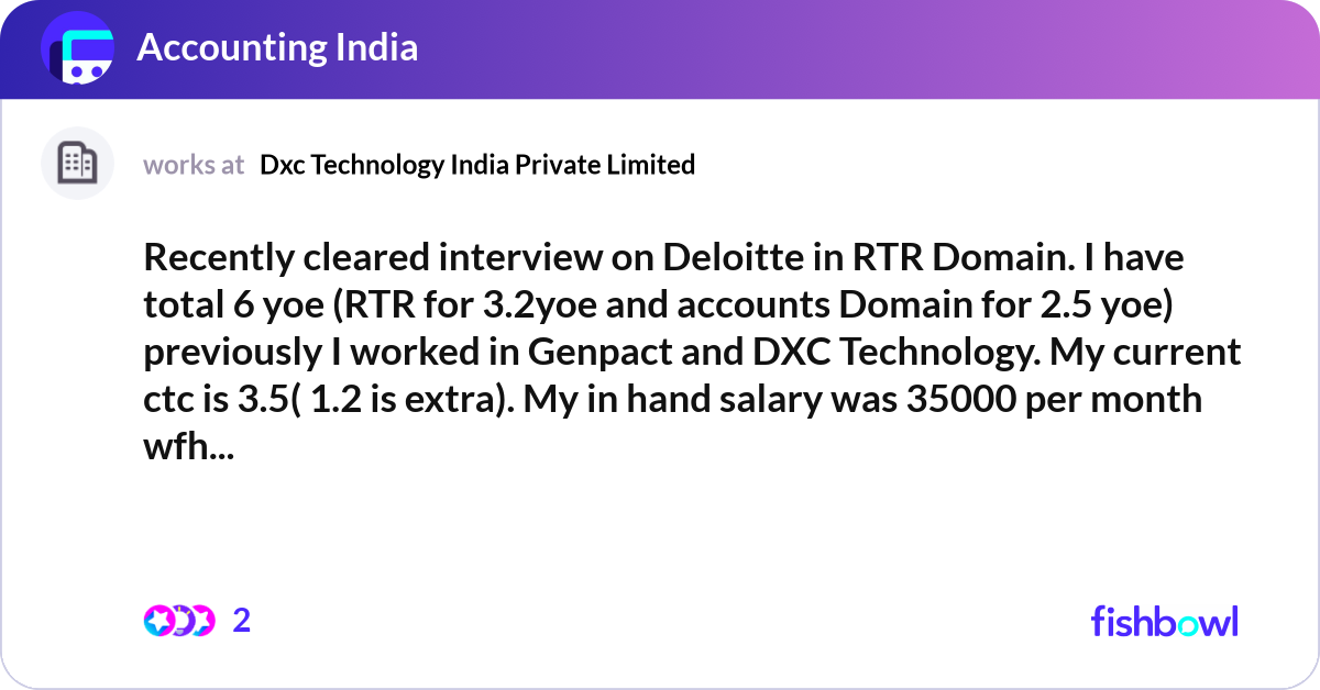 Recently cleared interview on Deloitte in RTR Doma... | Fishbowl