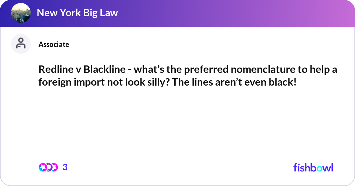 Redline v Blackline - what’s the preferred nomencl... | Fishbowl