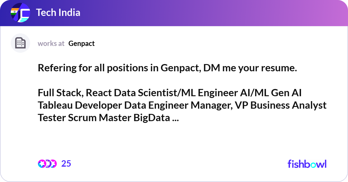 Refering for all positions in Genpact, DM me your ... | Fishbowl