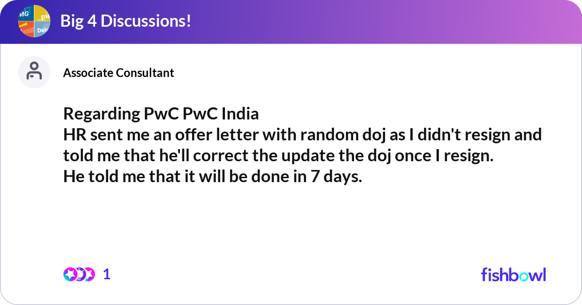 Regarding PwC PwC India HR sent me an offer lette... | Fishbowl