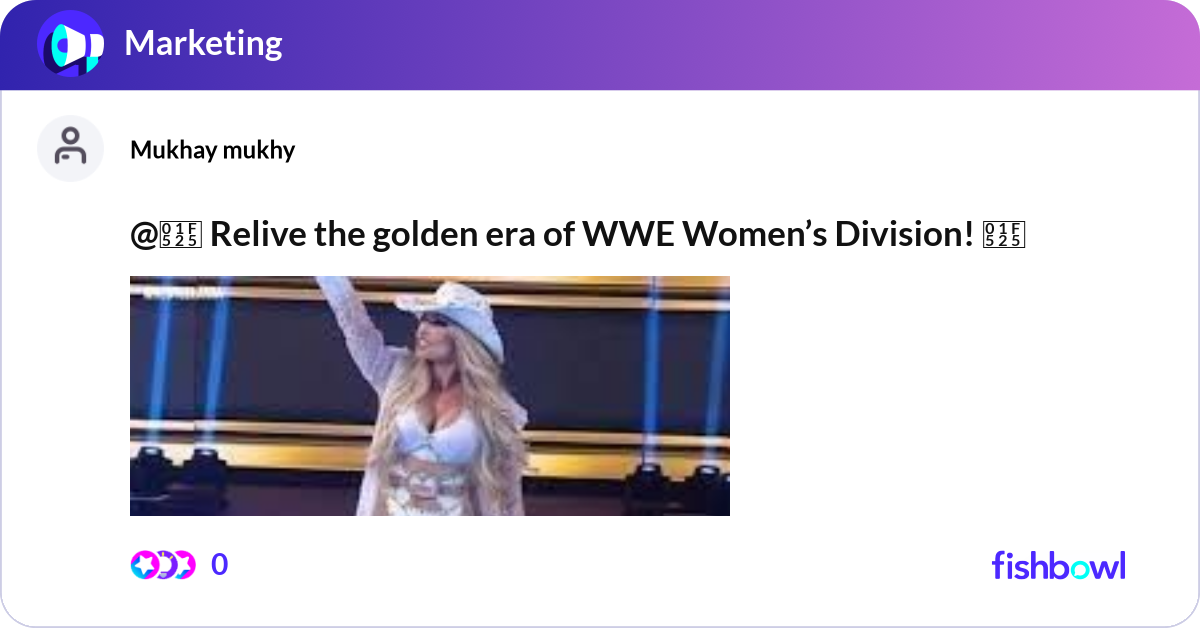 @🔥 Relive the golden era of WWE Women’s Division!... | Fishbowl