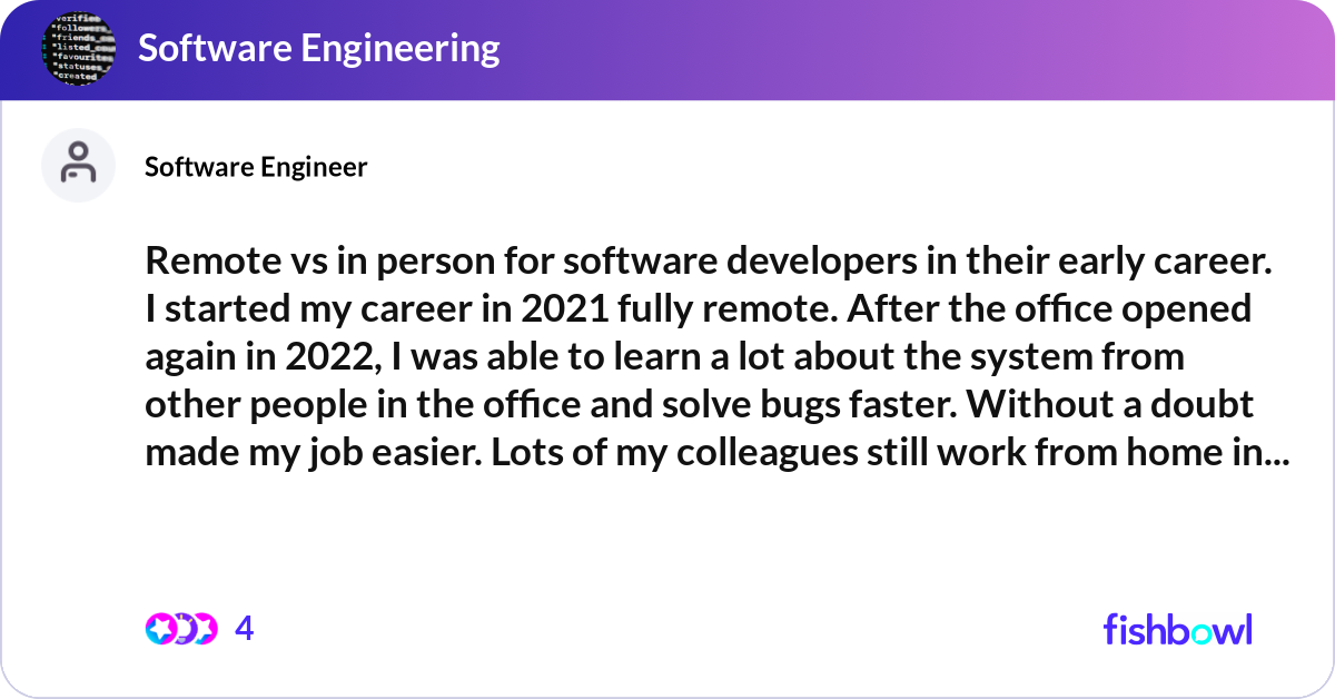 Remote vs in person for software developers in the... | Fishbowl