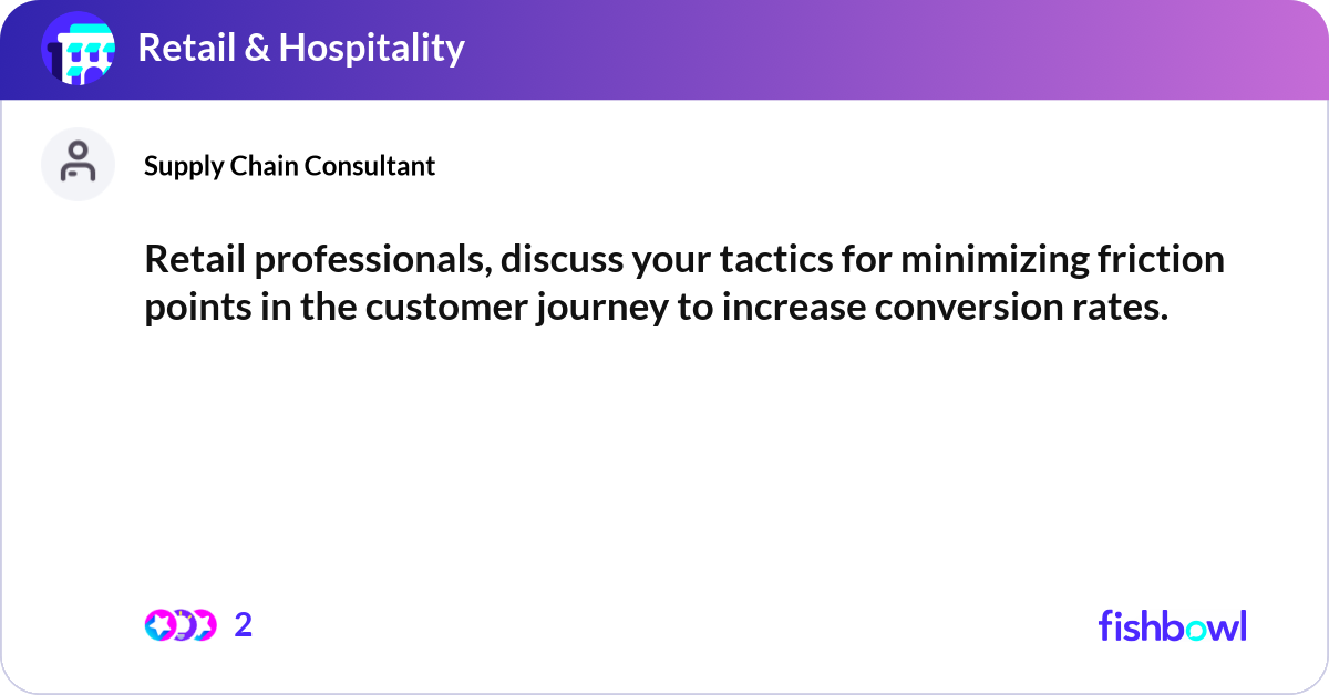 Retail professionals, discuss your tactics for min... | Fishbowl