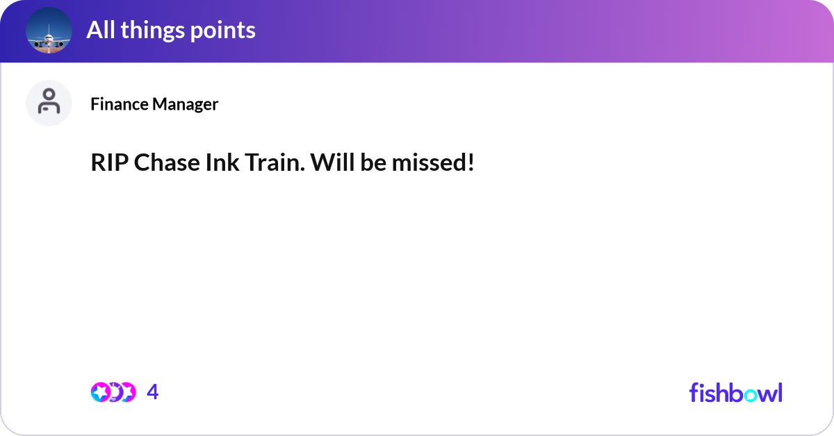 RIP Chase Ink Train. Will be missed! | Fishbowl