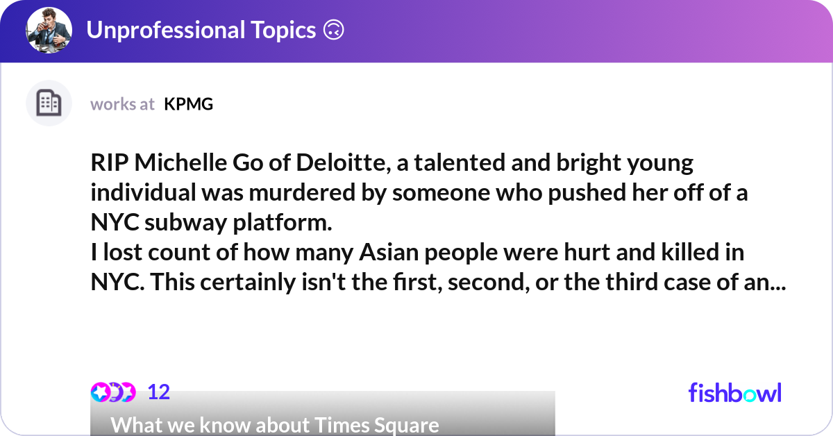 RIP Michelle Go of Deloitte, a talented and bright... | Fishbowl
