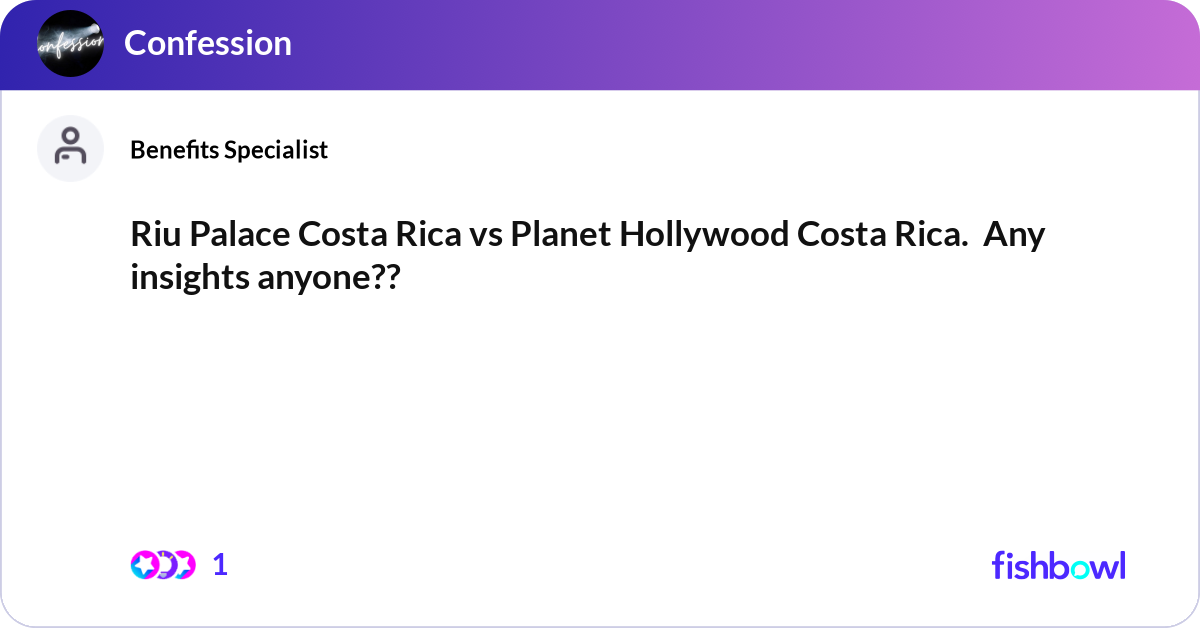 Riu Palace Costa Rica vs Planet Hollywood Costa Ri... | Fishbowl