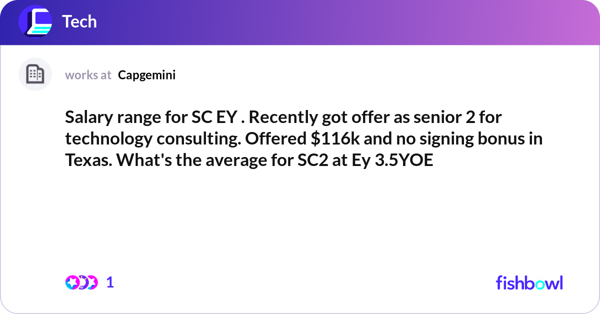 Salary range for SC EY . Recently got offer as sen... | Fishbowl