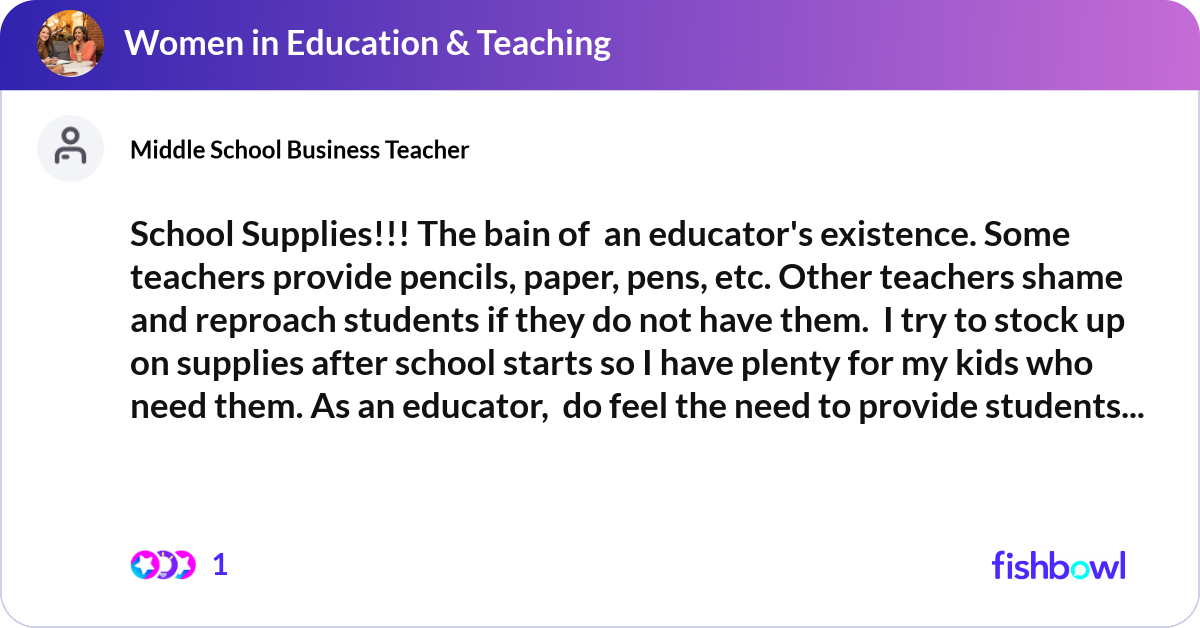 School Supplies!!! The bain of an educator's exis... | Fishbowl