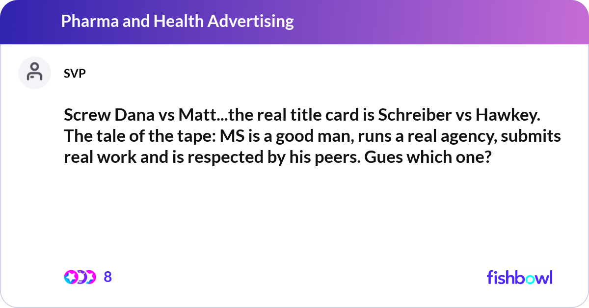 Screw Dana vs Matt...the real title card is Schrei... | Fishbowl