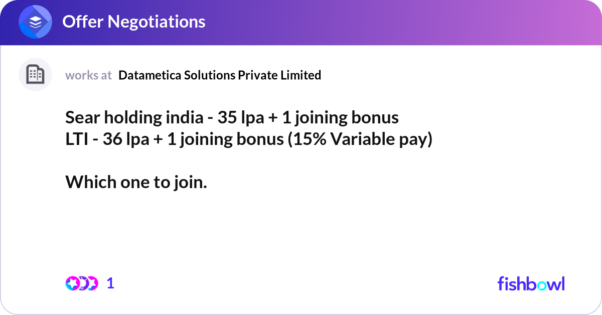 Sear holding india - 35 lpa + 1 joining bonus LTI... | Fishbowl