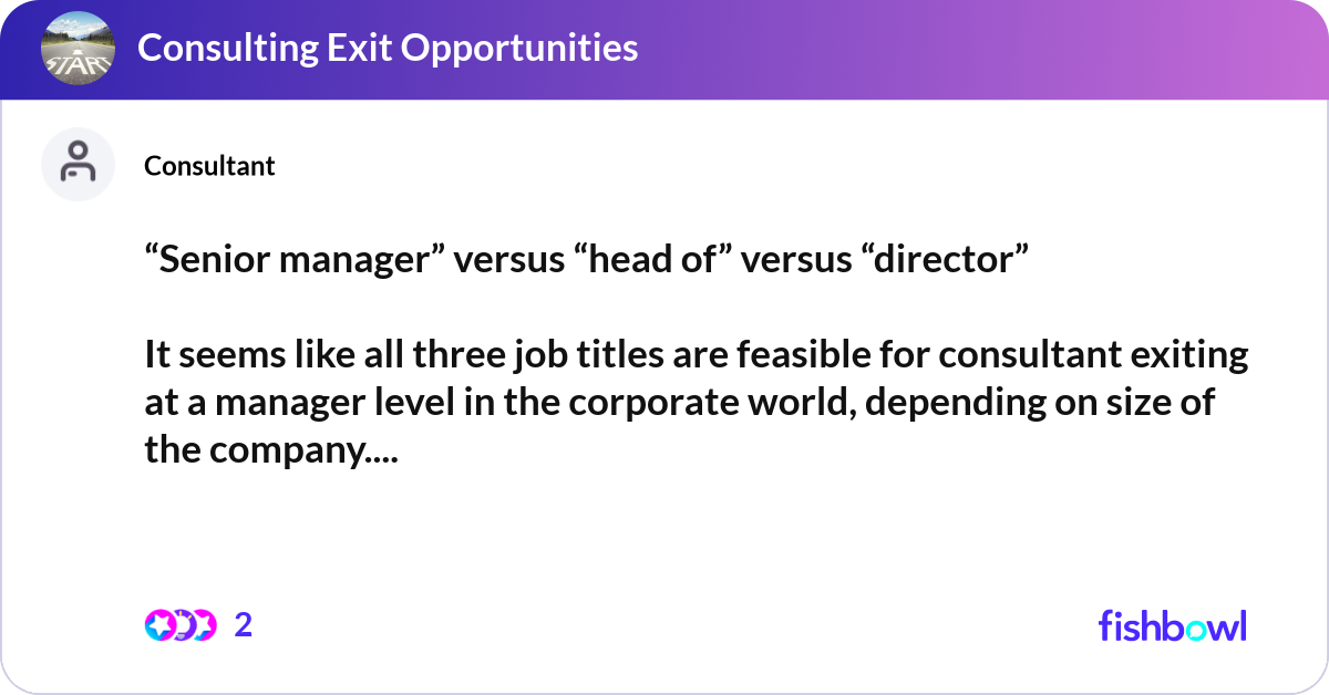 “Senior manager” versus “head of” versus “director... | Fishbowl