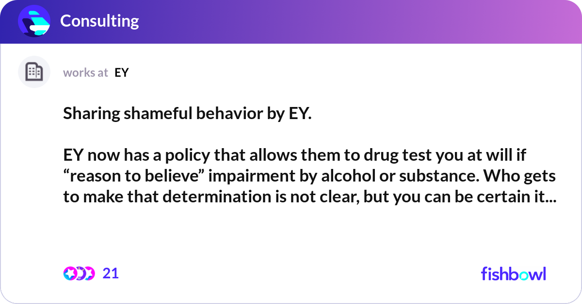 Sharing shameful behavior by EY. EY now has a pol... | Fishbowl