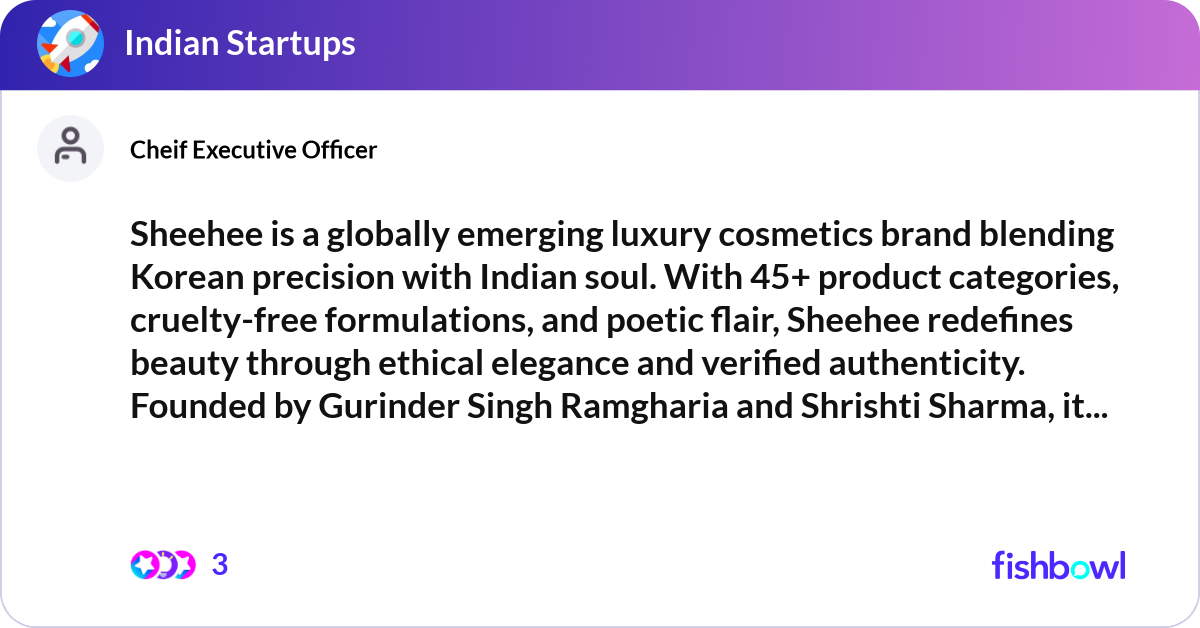 Sheehee is a globally emerging luxury cosmetics br... | Fishbowl