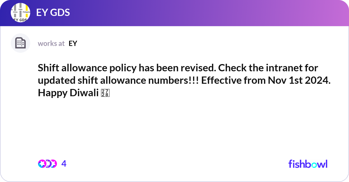 Shift allowance policy has been revised. Check the... | Fishbowl