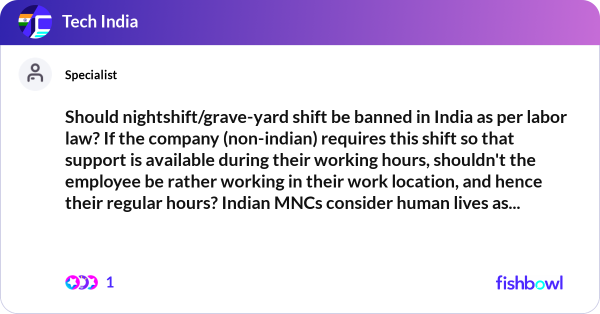 Should nightshift/grave-yard shift be banned in In... | Fishbowl
