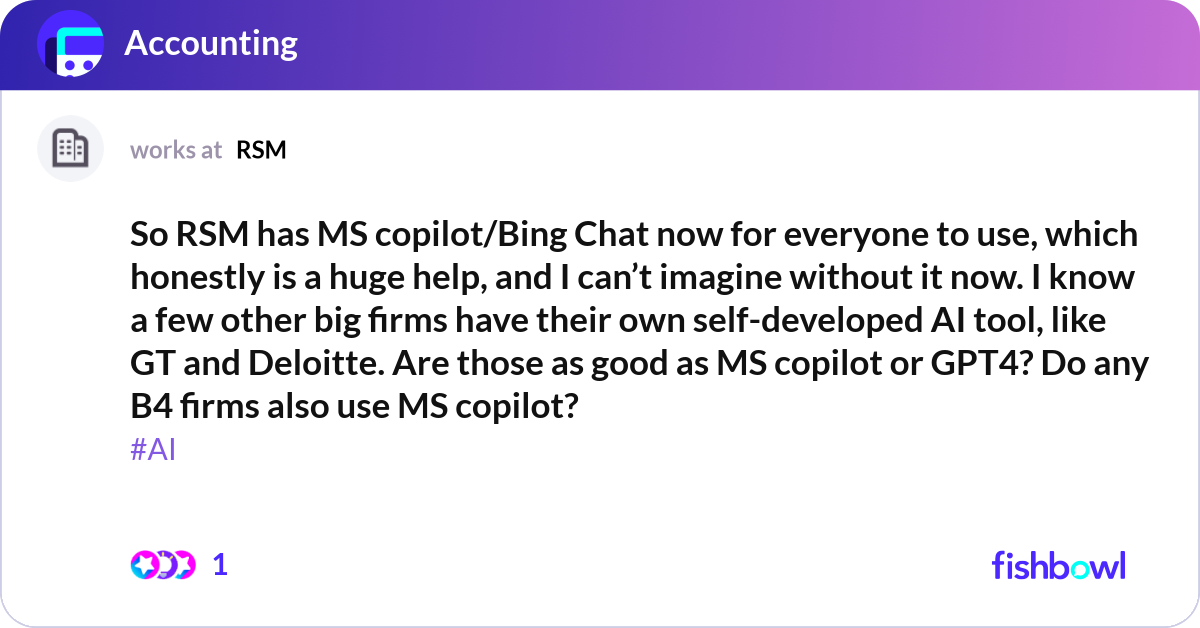 So RSM has MS copilot/Bing Chat now for everyone t... | Fishbowl