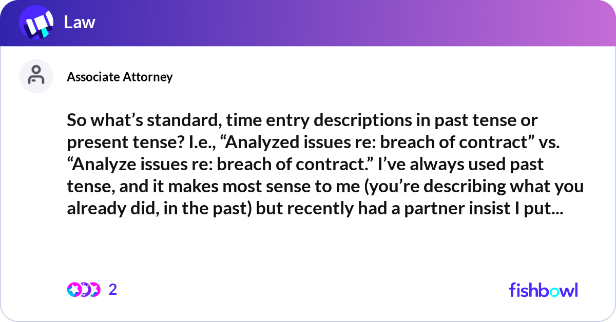 So what’s standard, time entry descriptions in pas... | Fishbowl